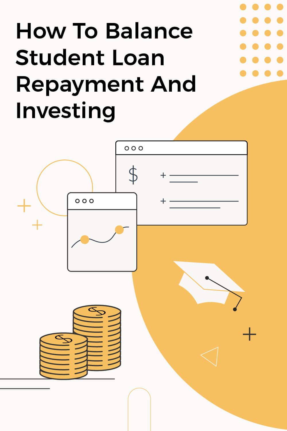 Pay Off Student Loans Or Invest? How To Find Balance